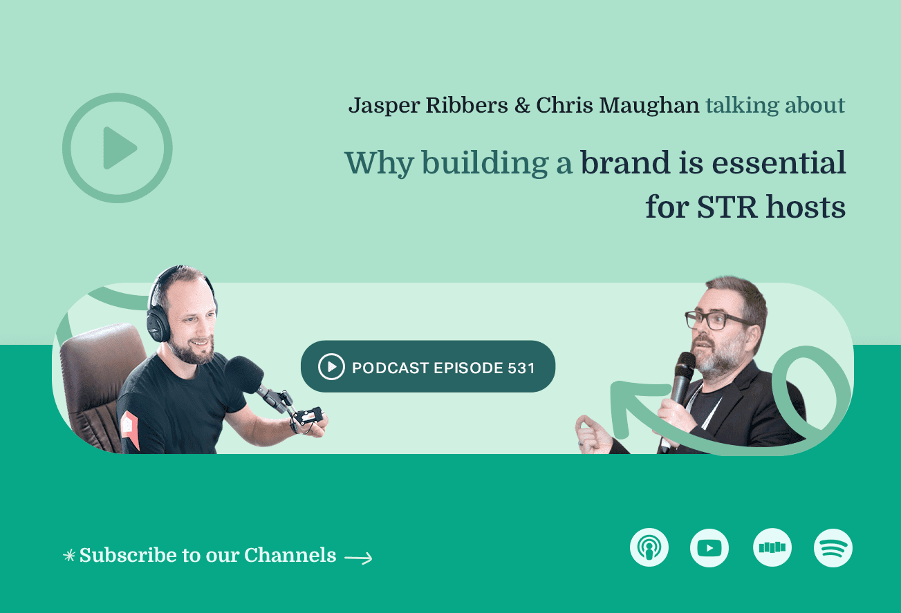Why Building a Brand is Essential for STR Hosts (Ep531) - Get Paid For ...